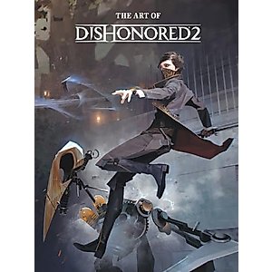 The Art of Dishonored 2