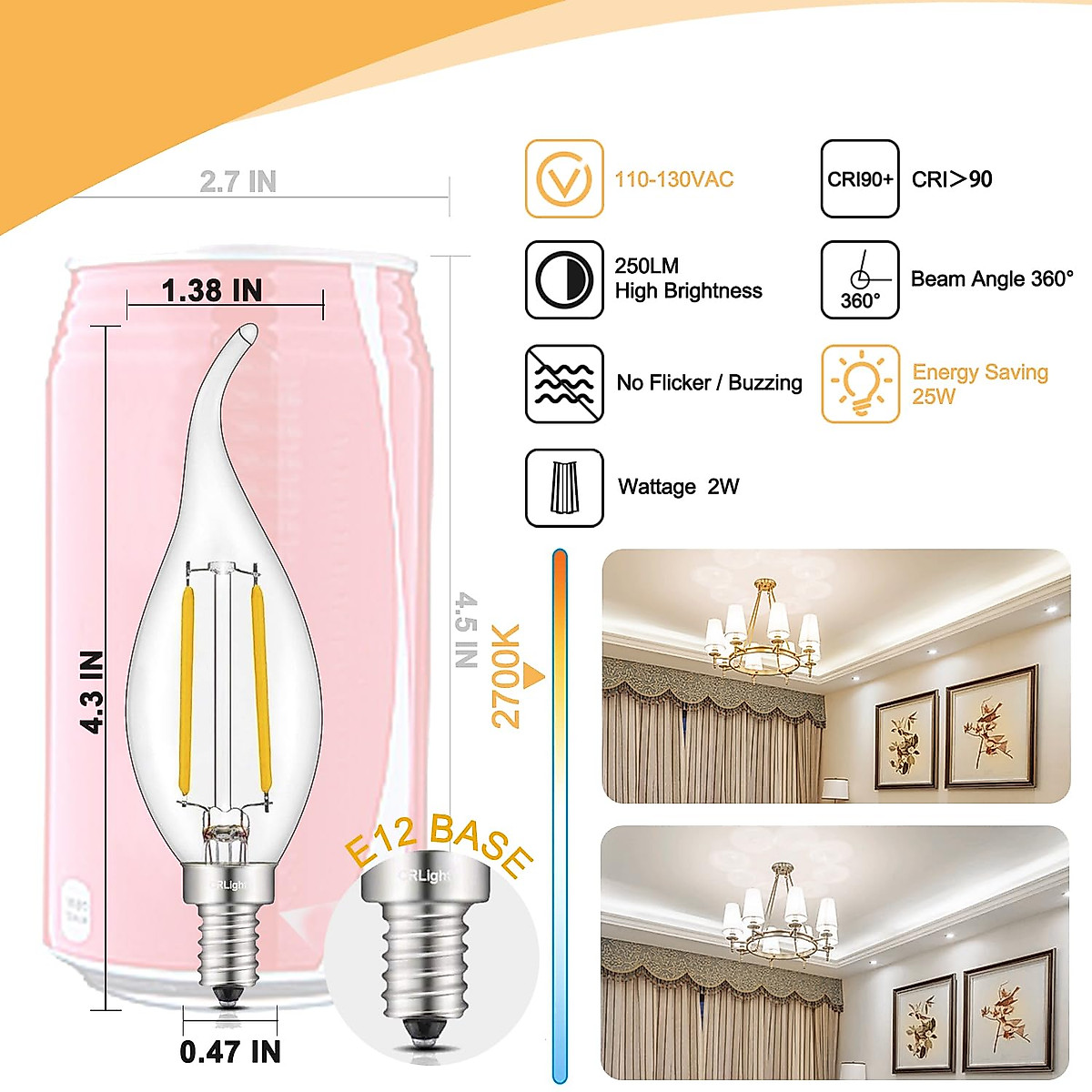 CRLight 2W Dimmable LED Candelabra Bulb 2700K Warm White, 250LM 25W Incandescent Equivalent, E12 Chandelier Candle Bulbs, C35 Clear Flame Shape Bent Tip, 360 Degrees Beam Angle, 10 Pack