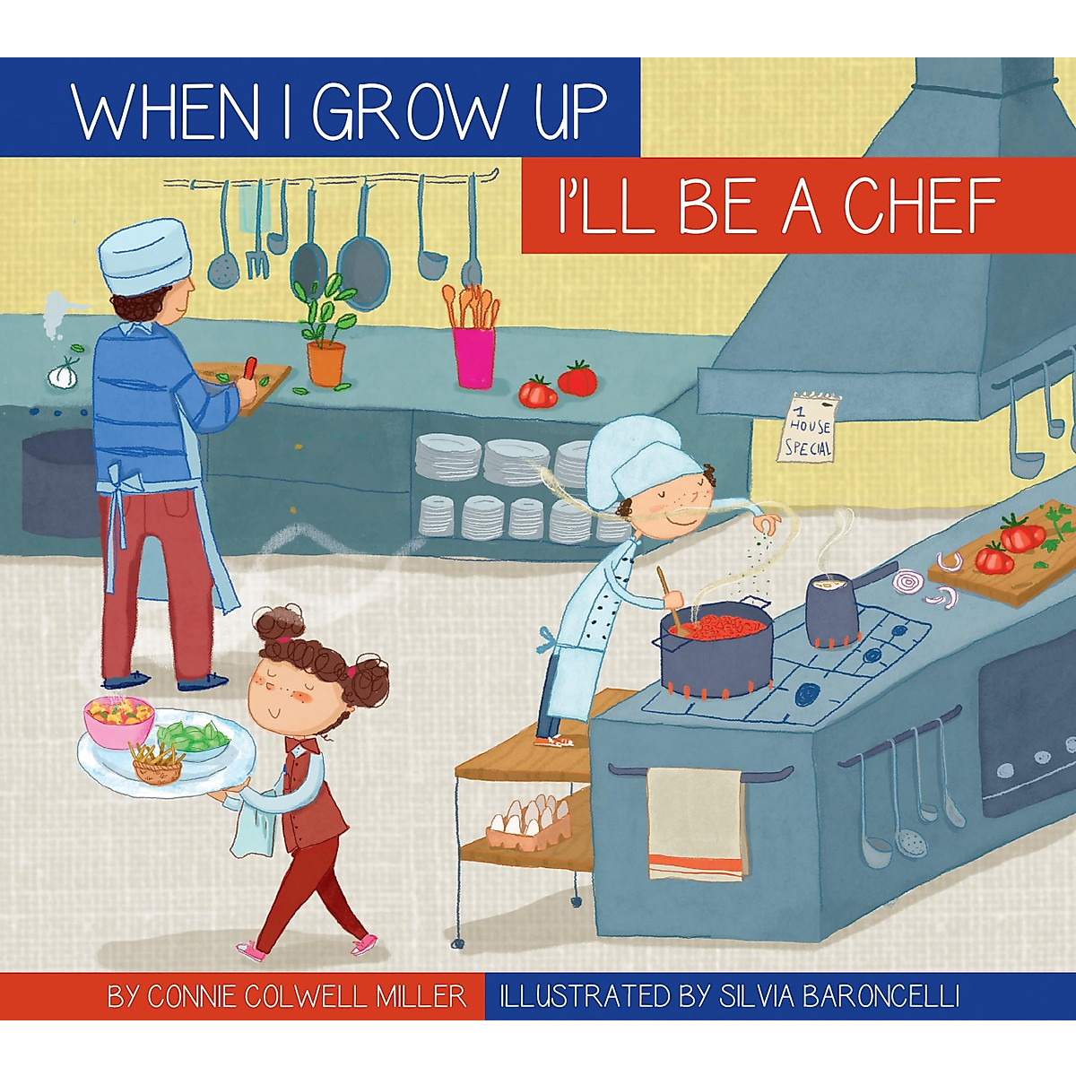 I'll Be a Chef (When I Grow Up)