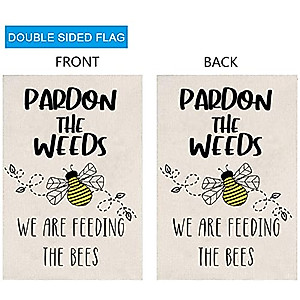 Save The Bees Garden Flag Pardon The Weeds We Are Feeding The Bees Yard Garden Decor (Feeding The Bees)