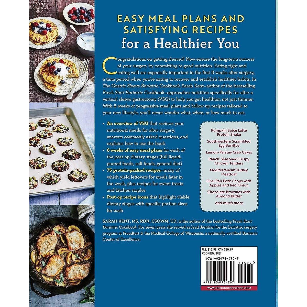 The Gastric Sleeve Bariatric Cookbook: Easy Meal Plans and Recipes to Eat Well & Keep the Weight Off