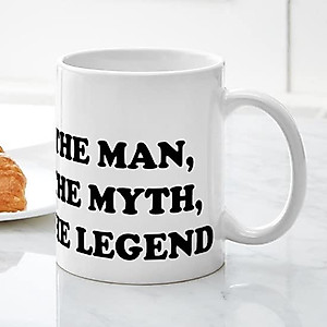 CafePress The Man, The Myth, The Legend Mug Ceramic Coffee Mug, Tea Cup 11 oz