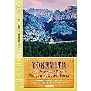 Compass American Guides: Yosemite and Sequoia/Kings Canyon National Parks (Full-color Travel Guide)