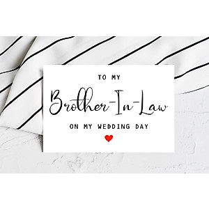 To My Brother-In-Law On My Wedding Day Card - Wedding Day Card - Family Of The Bride Or Groom Cards - Wedding Party Card - Calligraphy Card Brother-In-Law Wedding Day - Thank You Wedding Card