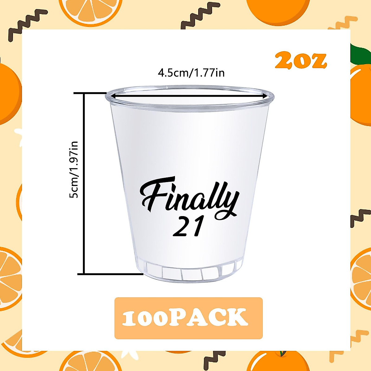 CIEOVO 100 Pieces Finally 21st Birthday Party Shot Glass, Disposable 2 oz Plastic Cups 21st Birthday Gifts Clear Tasting Cups for Him or Her Friend 21st Birthday Party Supplies
