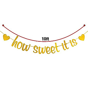 How Sweet It Is Banner for Engagement Bridal Shower Wedding Baby Shower Birthday Party Decorations Sign Gold Glitter