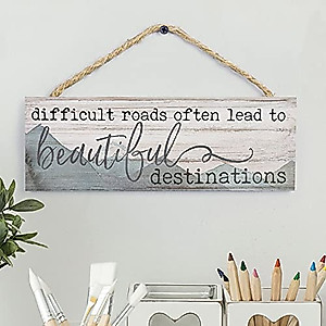 Difficult Roads Beautiful Destinations Mountains 10 x 3.5 Inch Wood Hanging Wall Sign