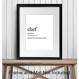Chef Definition Typography Wall Art Print - Funny Home Decor for Kitchens - A Perfect Gift for Mothers Day, Moms, Cooks and Chefs - 8x10 Photo - Unframed