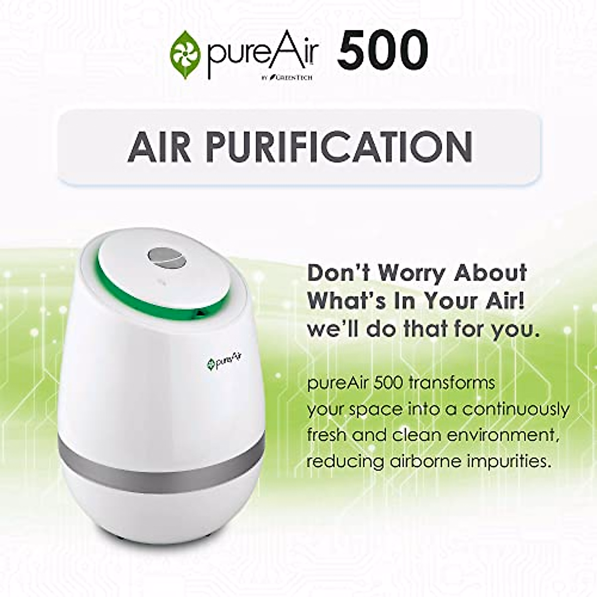 Greentech Environmental pureAir 500 - Portable Air Purifier and Air Cleaner, Air Purifiers for Home, Office, and Bedroom, For Spaces Up to 850 Square Feet, Neutralizes Tough Odors, Easy Set Up