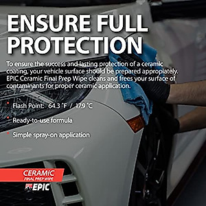 Malco Epic Ceramic Final Prep Wipe - Clean and Preps Vehicle Surface for Ceramic Coating/Easy Application/Residue-Free and Static Resistant (109716)