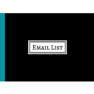 EMAIL LIST | Guest Book With Space For Collecting Email Addresses, Name And Comments: MAILING LIST BOOK | ART SHOW EXHIBITION | CORPORATE EMAIL LIST | BUSINESS EMAIL ADDRESS LIST
