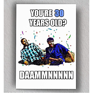 AUDIOWAVE PRINTING Funny 30 Year Old Birthday Card | Funny Meme Card | Friday Inspired Card | 30th Birthday Greeting Card | Birthday Gift | Blank Card