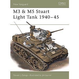 M3 & M5 Stuart Light Tank 1940–45 (New Vanguard, 33)