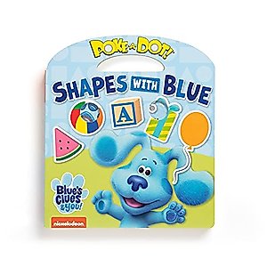 Melissa & Doug Blue's Clues & You! Children's Book - Poke-A-Dot: Shapes with Blue - FSC Certified