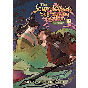 The Scum Villain's Self-Saving System: Ren Zha Fanpai Zijiu Xitong (Novel) Vol. 2