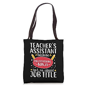 Teacher Assistant Teaching School Ninja Appreciation Gift Tote Bag