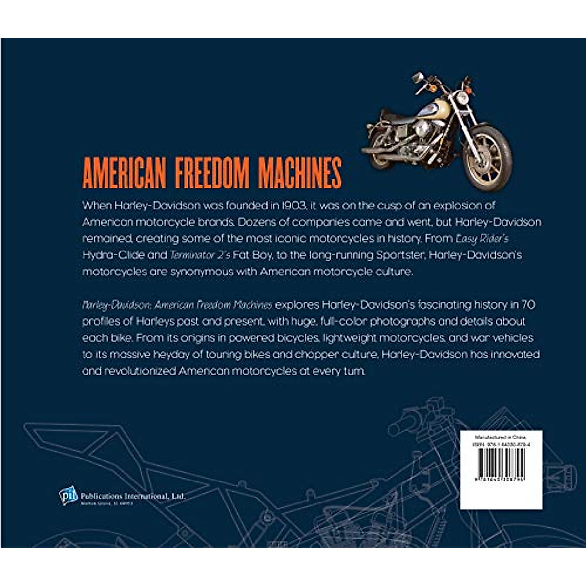 Harley-Davidson: American Freedom Machines