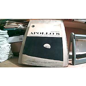 Analysis of Apollo 8: Photography and Visual Observations (NASA SP, No. 201 )