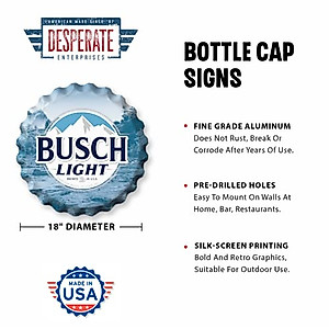 Desperate Enterprises Busch Light Stamped Shape Bottle Cap - Premium Aluminum Sign - Made in USA - 18" Round