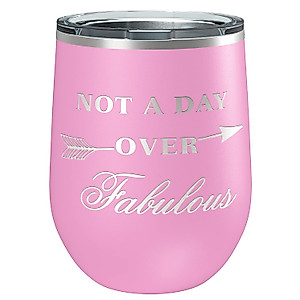 Cuptify Not A Day Over Fabulous Birthday Gift for Women, Friends, Sisters, Moms and Girlfriends Laser Engraved on 12 oz Blush Wine Tumbler