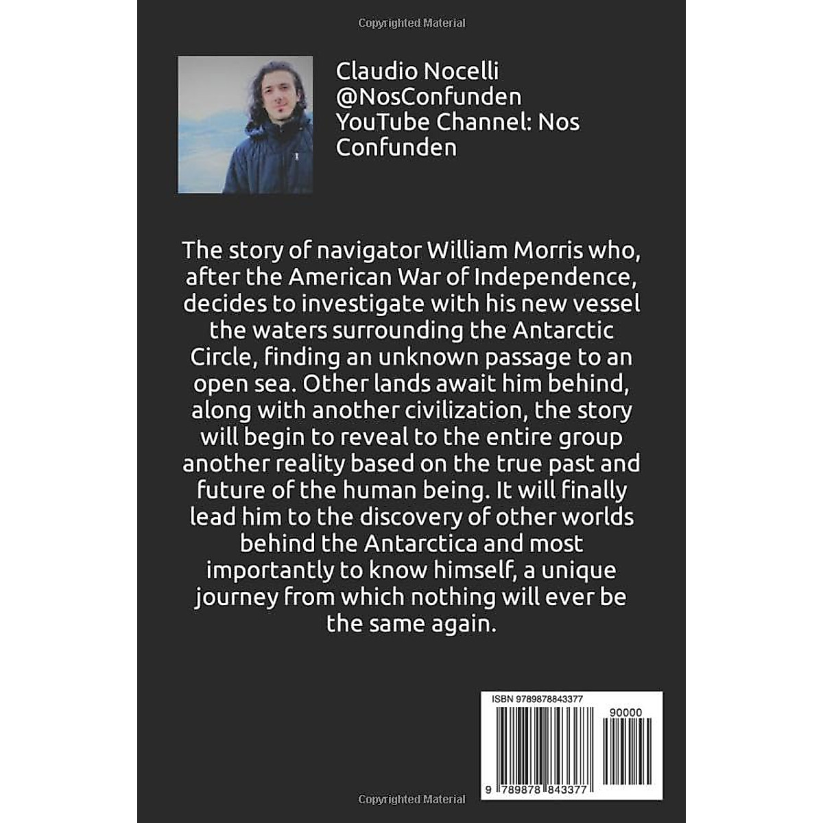 THE NAVIGATOR WHO CROSSED THE ICE WALLS: WORLDS BEYOND THE ANTARCTICA (TERRA-INFINITA)