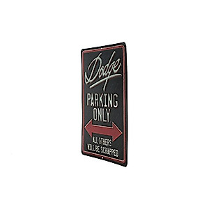 Dodge Parking Only Embossed Metal Sign - Vintage Dodge Sign for Garage - All Others Will Be Scrapped