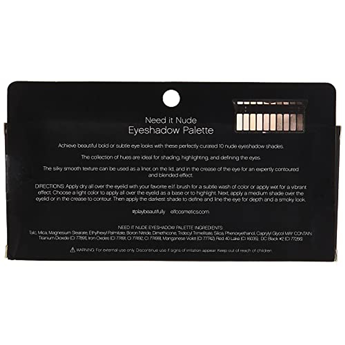 e.l.f. Cosmetics Need It Nude Eyeshadow Palette, Highlight, Shade and Define Your Eyes, Ten Nude Shades