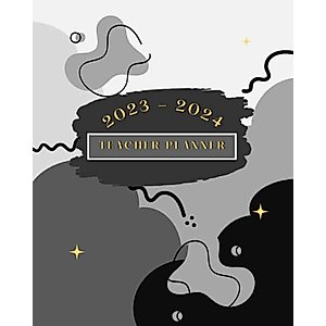 Teacher Planner 2023-2024: Large Monthly Organiser/Diary with Yearly Term Dates, Calendar, Weekly Lesson Plan, Assessment Tracker, Parent Consultation Notes | August - July | Paperback | Black