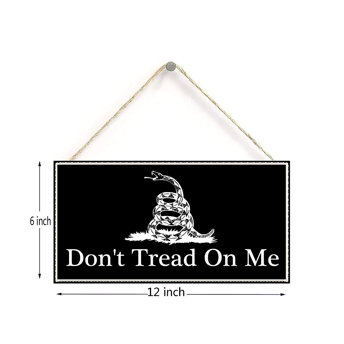 Dont Tread on Me Garden Sign Decorative Wood Sign Home Decor,Wall Art，6 inch by 12 inch Hanging Sign