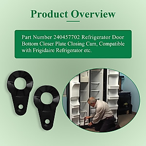 Ctuoptuo Refrigerator Door Closing Cams (2 Pcs Set) Part # 240457702, Compatible with Frigidaire Refrigerators Door Closure, Cross Reference Part# AP3773514, 1062056, AH976594, EA976594
