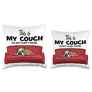 Let's Love Bulldogs Store This is my Couch-go sit Over There-Funny Dog Owner Throw Pillow, 16x16, Multicolor