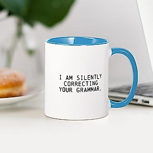 CafePress Correcting Your Grammar Mug Ceramic Coffee Mug, Tea Cup 11 oz