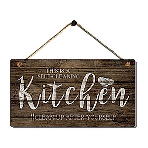 Vintage Kitchen Signs Kitchen Decor Wood Hanging Wall Art Plaque with Kitchen Saying -THIS IS A SEFL-CLEANING KITCHEN CLEAN UP AFTER YOURSELF by 11.5x6''