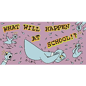 The Pigeon HAS to Go to School!