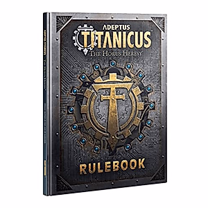 Adeptus Titanicus: The Horus Heresy – Rulebook