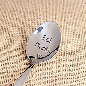 Gifts for Vegan | Veganuary Gift for Vegan Friend Family | Eat Plants Engraved Spoon Gift for Men Women | Vegetarian Hostess Gift | Inspiring Teens Gift for Him Her - 7 Inches Stainless Steel Spoon