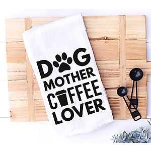 Handmade Funny Kitchen Towel - 100% Cotton Funny Cat Dish Towel - 28x28 Inch Perfect for Housewarming Cat Dog Lovers - Christmas - Pet Lovers Gift (Dog Mother Coffee Lover)