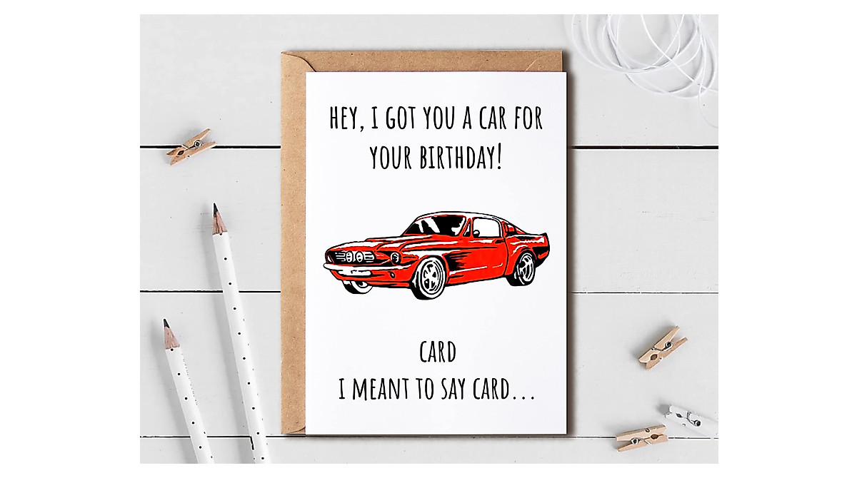 Funny Birthday Card for Car Lovers - EruditeGifts