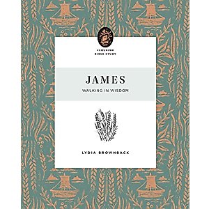 James: Walking in Wisdom (Flourish Bible Study)