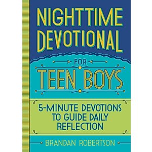 Nighttime Devotional for Teen Boys: 5-Minute Devotions to Guide Daily Reflection