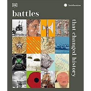 Battles that Changed History (DK History Changers)