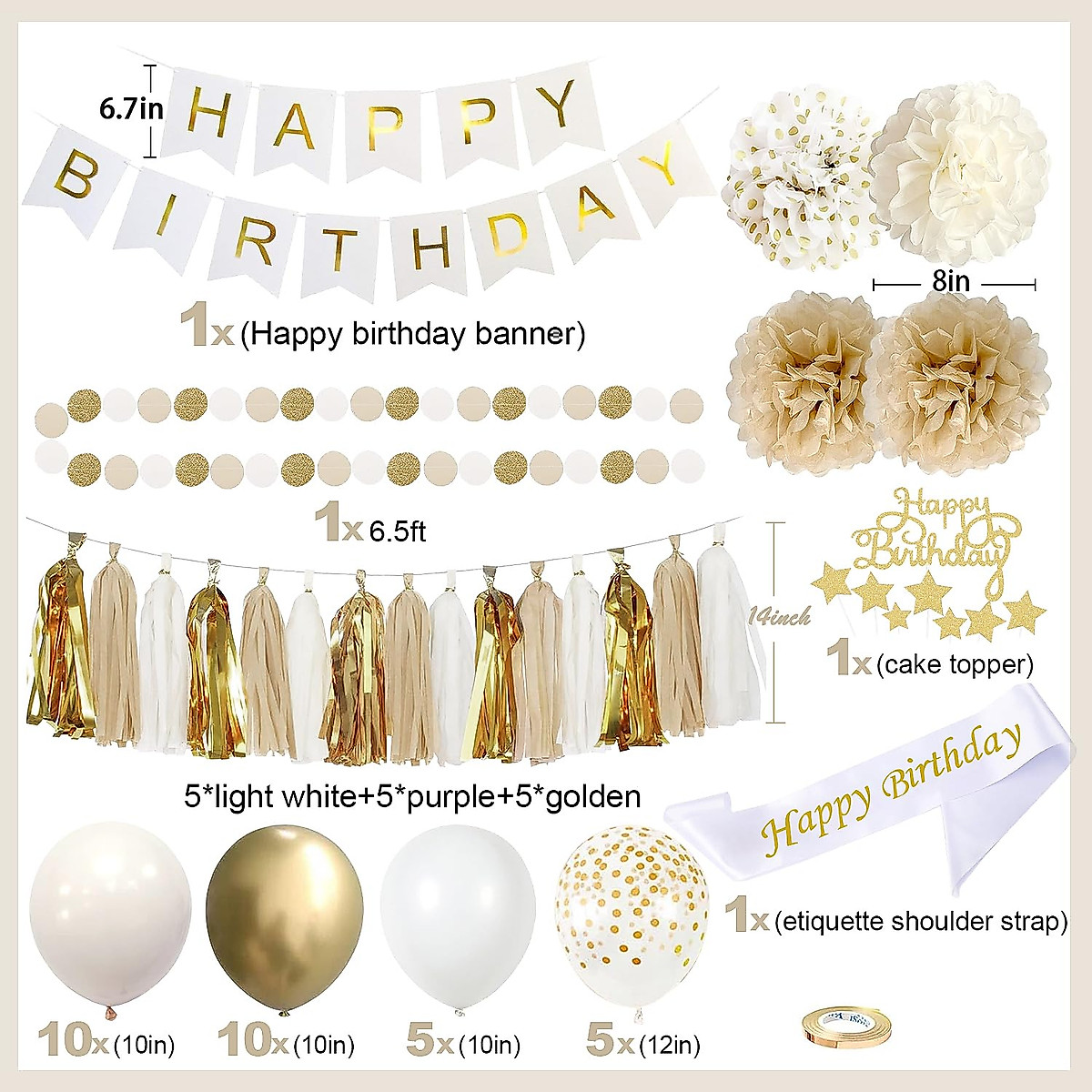 Upgraded Gold White Birthday Party Decorations for Girls Women Men with Happy Birthday Sash,Banner,Tissue Pompoms,Circle Dots Garland,Paper Tassels Garland, cake topper for Her Birthday Decor