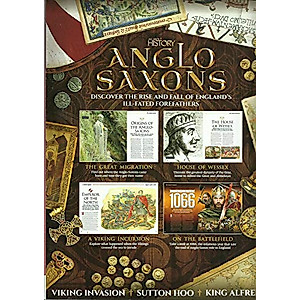 ALL ABOUT HISTORY MAGAZINE, ANGLO SAXONS ISSUE, 2020 ISSUE # 2 SECOND EDITION