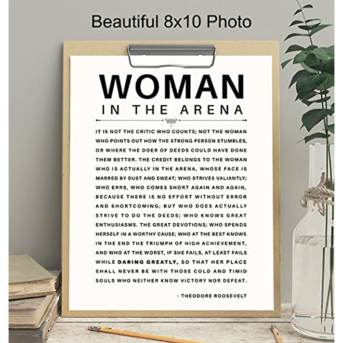 Daring Greatly Man/Woman In the Arena Quote Poster - 8x10 Famous Teddy Roosevelt Speech - 8x10 Motivational Inspirational Wall Art Decor - Uplifting Gifts for Women, Feminist, Entrepreneur