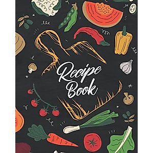Recipe Book: Blank Recipe Book to Write In Your Own Recipes/Small Blank Cookbook/Blank Recipe Book Journal to Write In Favorite Recipes /Keep your ... journal for recipes for women, teens, girls