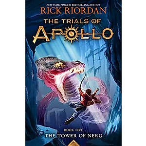 The Tower of Nero-Trials of Apollo, The Book Five