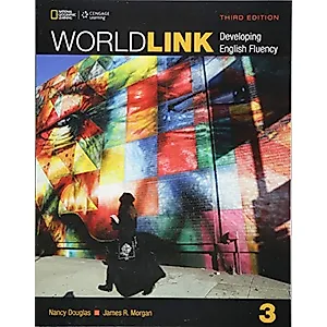 World Link 3 with My World Link Online (World Link, Third Edition: Developing English Fluency)