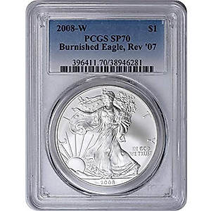 2008 W Burnished American Silver Eagle Reverse of 2007 Dollar SP70 PCGS