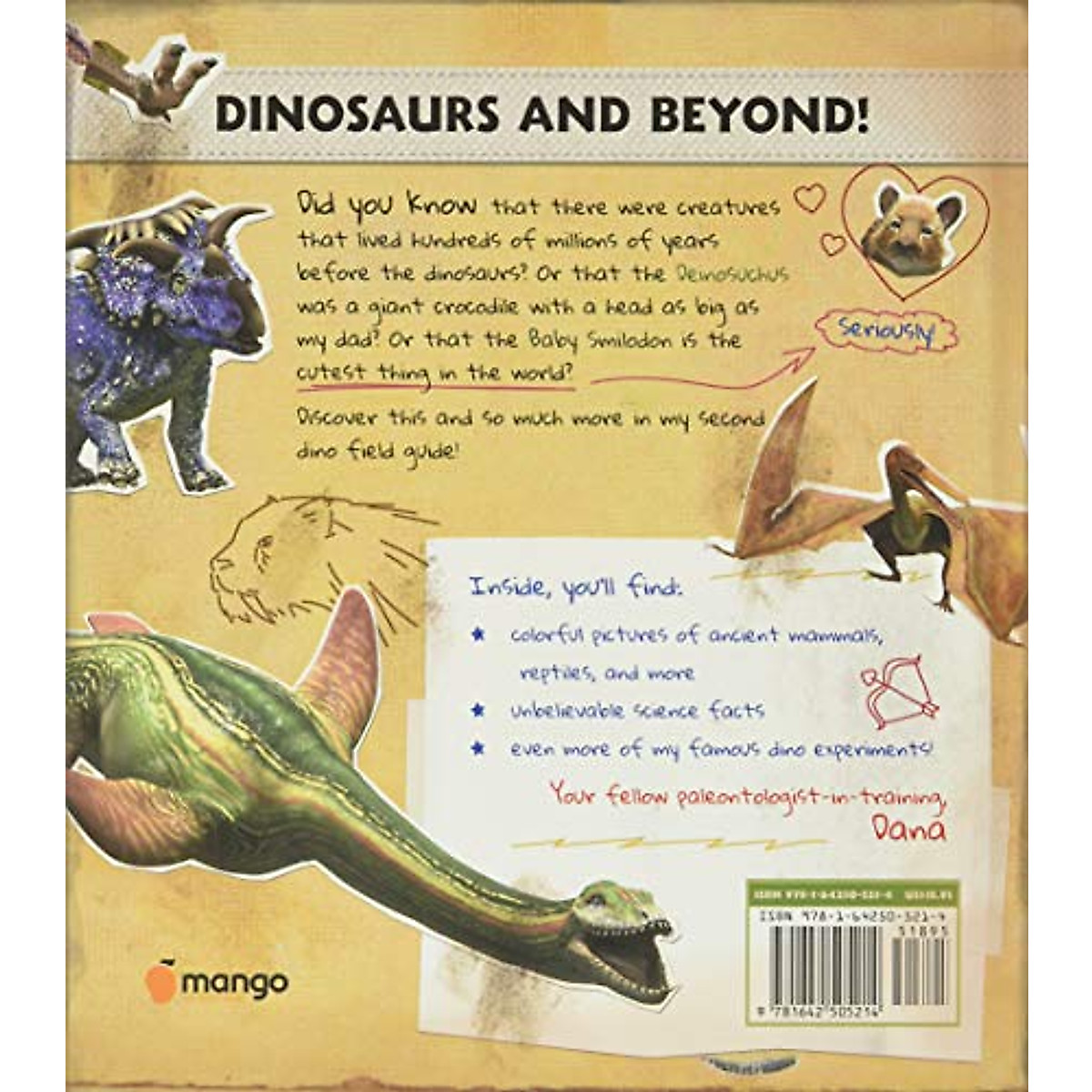 Dino Dana: Dino Field Guide: Pterosaurs and Other Prehistoric Creatures! (Dinosaurs for Kids, Science Book for Kids, Fossils, Prehistoric)