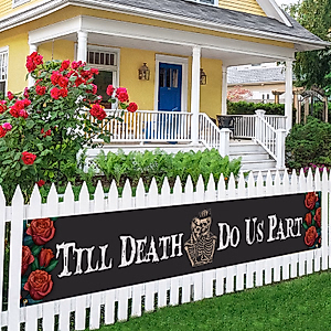 Till Death Do Us Party Large Banner Sign,Engagement Party Couples Shower Wedding Bachelor Party Decorations Supplies,Lawn Sign Yard Sign Banner Backdrop 9.8x1.6ft